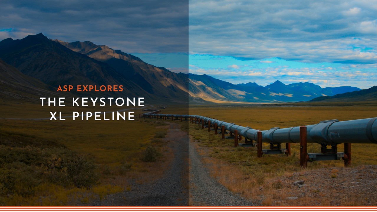 THE KEYSTONE XL PIPELINE - A Starting Point