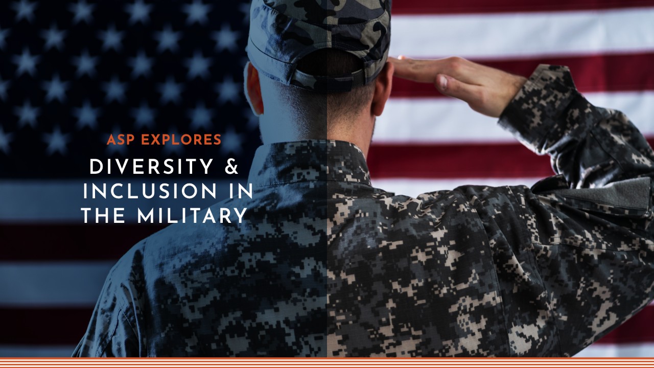 DIVERSITY & INCLUSION IN THE MILITARY - A Starting Point